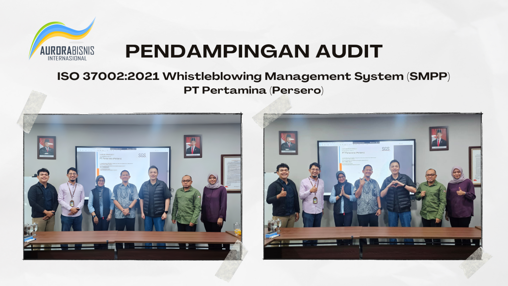 Pendampingan Audit ISO 37002:2021 WBS / SMPP PT Pertamina (Persero ...